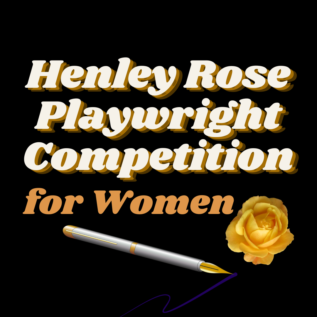 I can (1) – Henley Rose Playwright Competition for Women